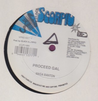 Mega Banton / Snakeman - Proceed Gal / Same Old Plan | Deadly Dragon Sound