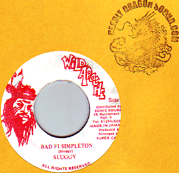 Sluggy Ranks - Bad Fi Simpleton | Deadly Dragon Sound